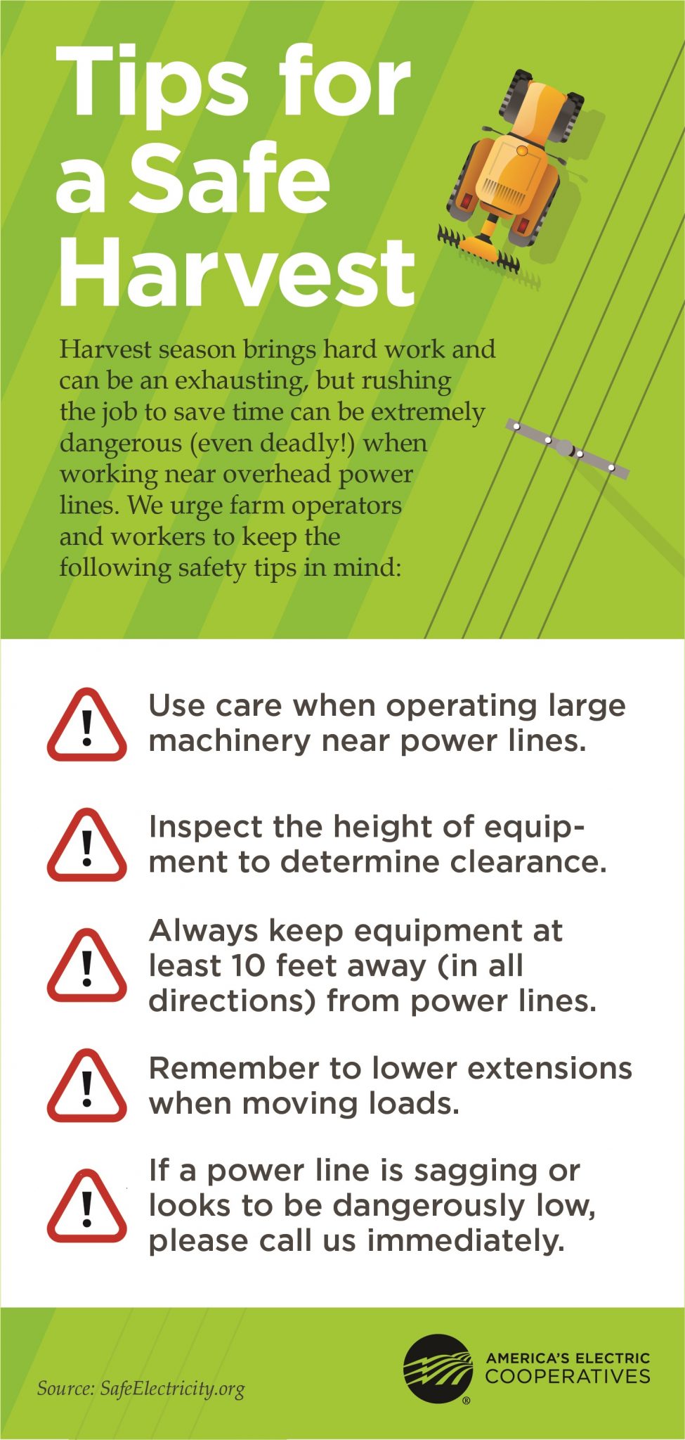 During Harvest.....Be Safe Out There! - Southern Illinois Electric Coop